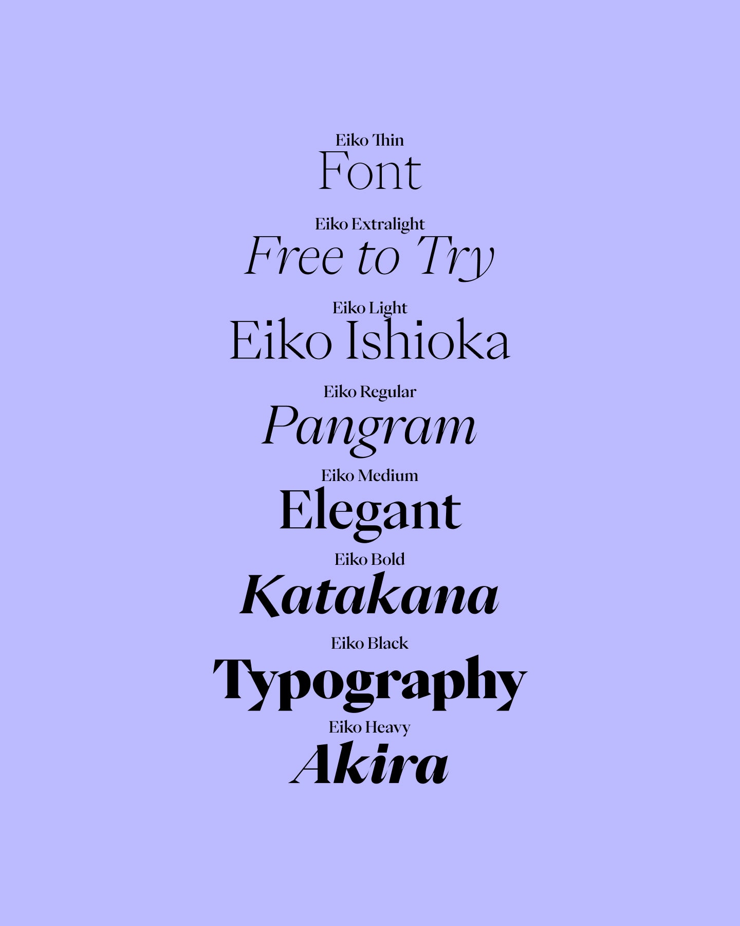 Eiko - An Elegant and Refined Serif - Free to Try Font – Pangram ...